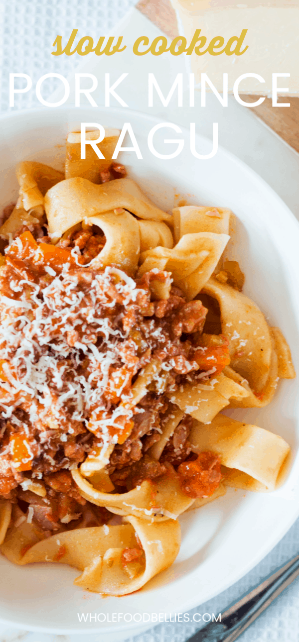 Slow Cooked Minced Pork Ragu - Whole Food Bellies