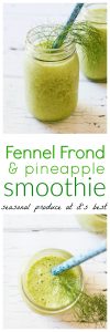 Fennel Frond and Pineapple Smoothie