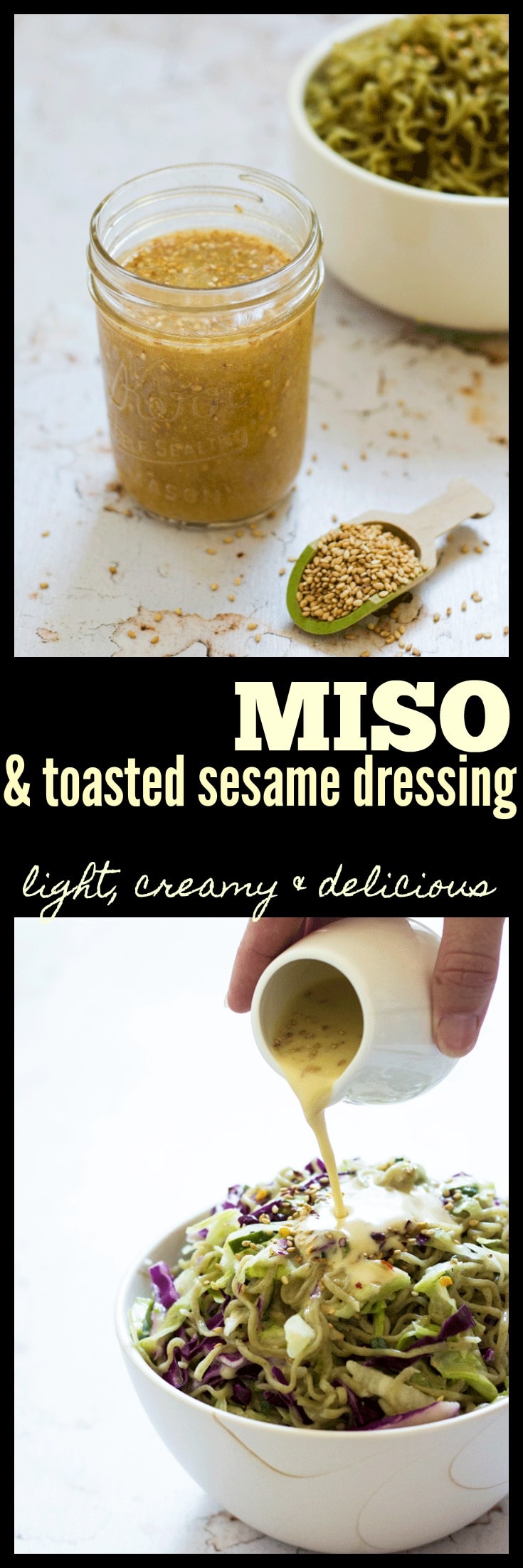 Light and Creamy Miso and Roasted Sesame Dressing - Whole Food Bellies