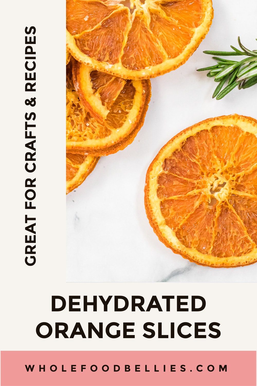 How To Make Dehydrated Orange Slices - Whole Food Bellies